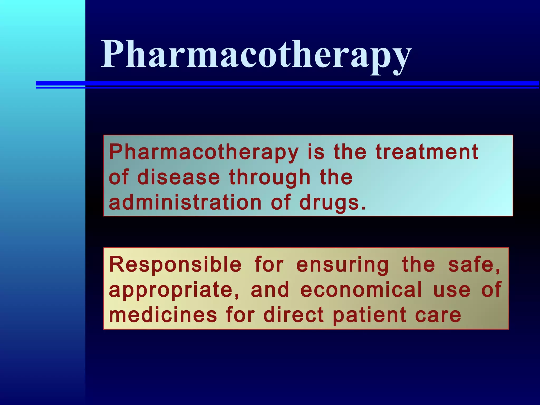 Pharmacotherapeutics | PPT
