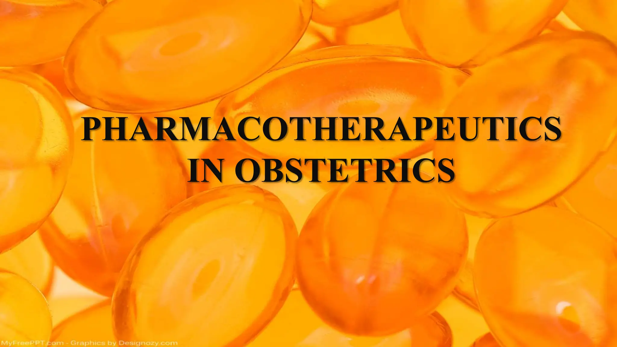 pharmacotherapeutics in obstetrics. ppt | PPT