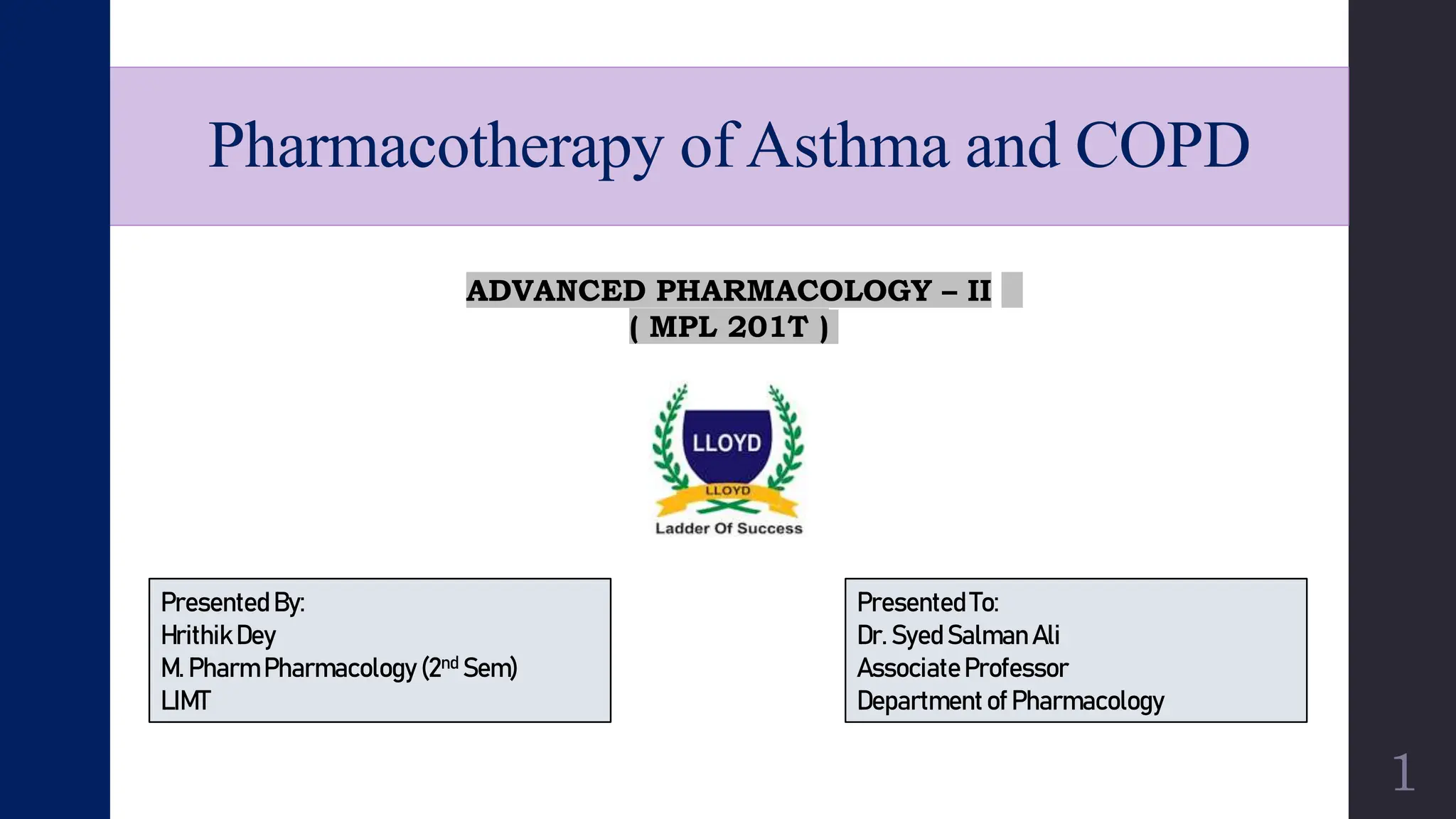 Pharmacotherapy of Asthma and Chronic Obstructive Pulmonary Disease (COPD) | PPTX