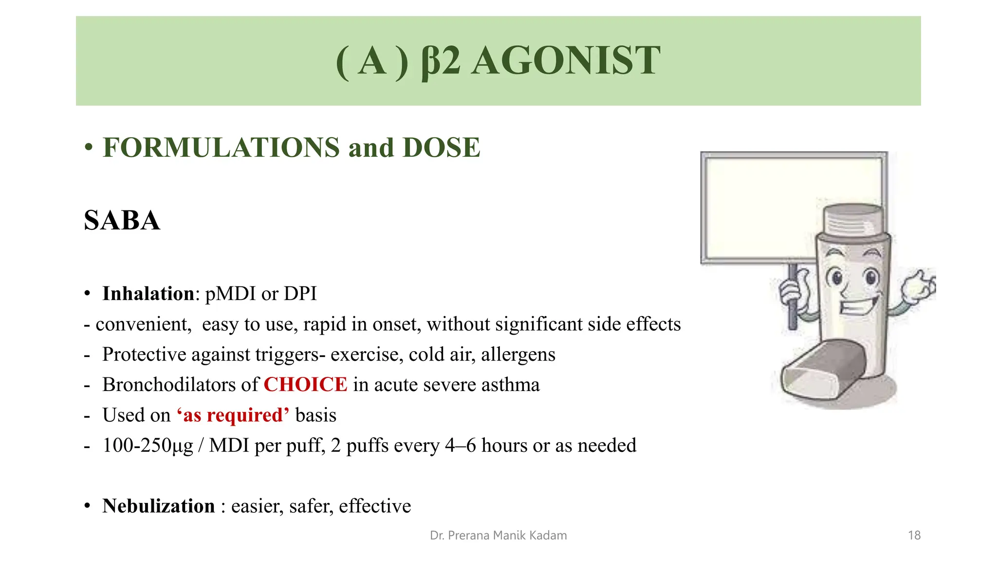 Pharmacotherapy of Bronchial Asthma Dr. Prerana.pptx