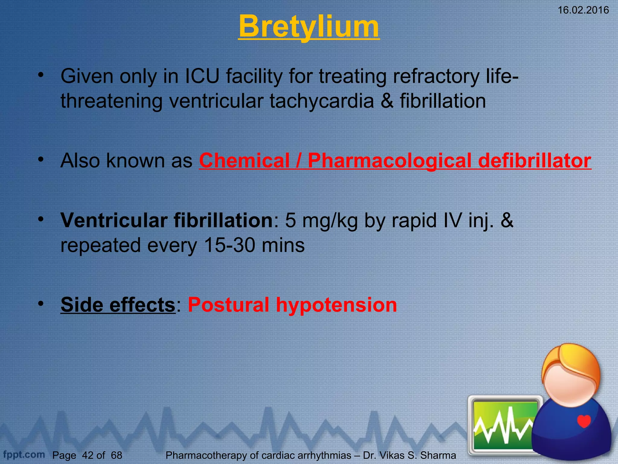Pharmacotherapy of cardiac arrhythmias | PPT