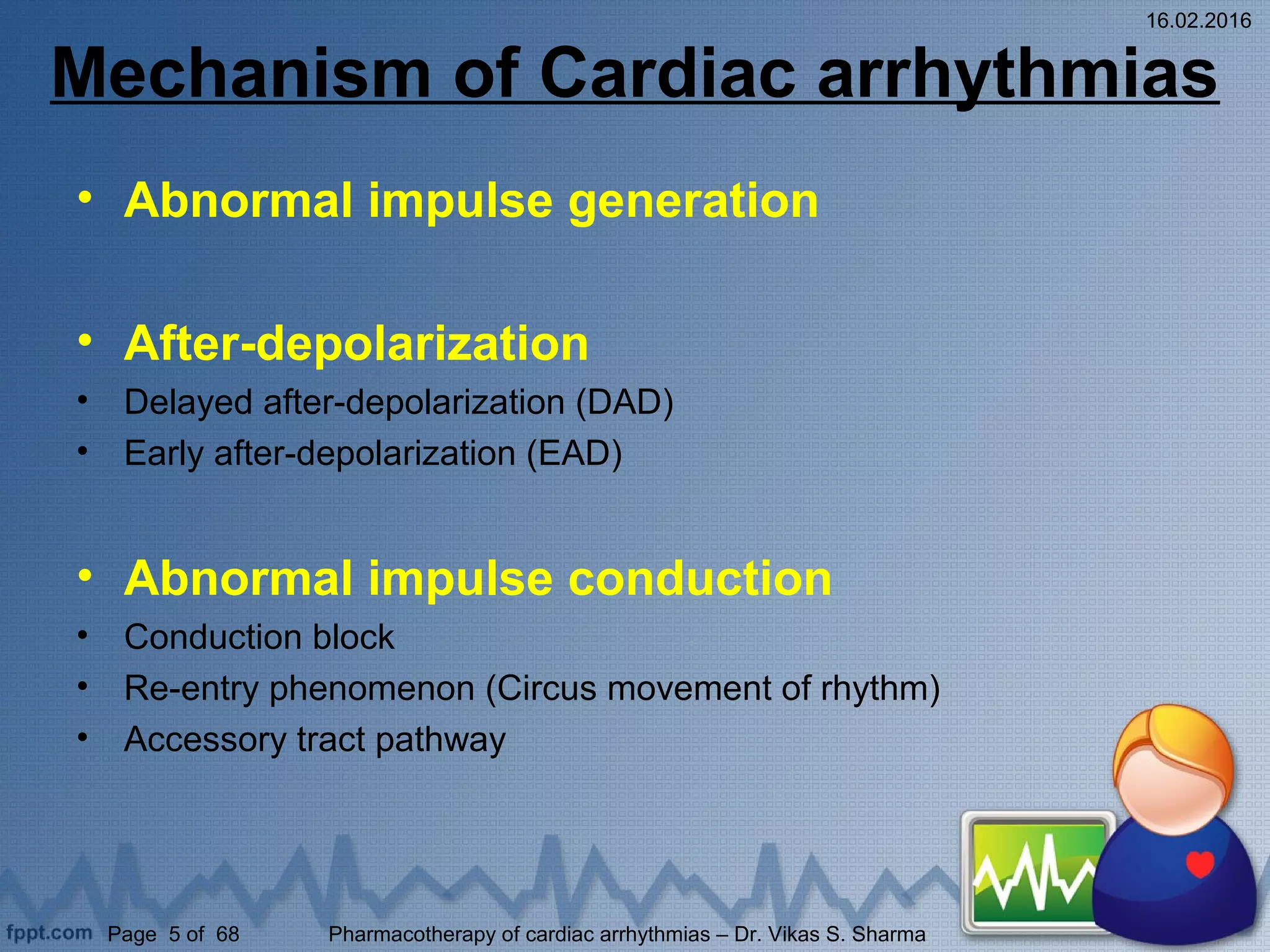 Pharmacotherapy of cardiac arrhythmias | PPT