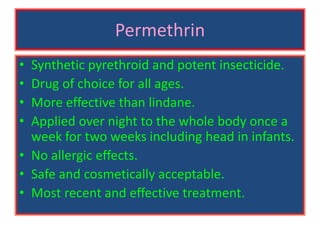Pharmacotherapy of scabies | PPTX