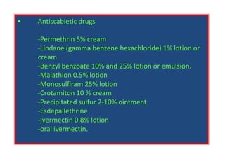 Pharmacotherapy of scabies | PPTX