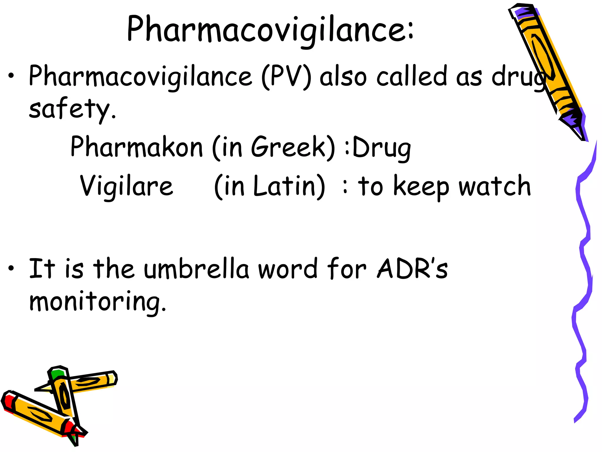Pharmacovigilance: An umbrella word for DRug safety. | PPT