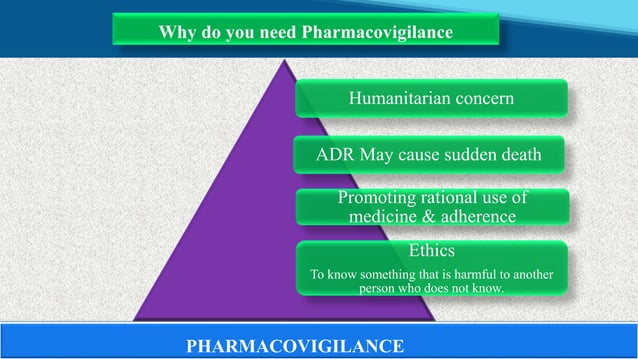 Pharmacovigilance & Detecting and reporting ADR’s | PPTX