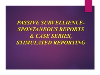 Methods for Pharmacovigilance and Case reports .pptx