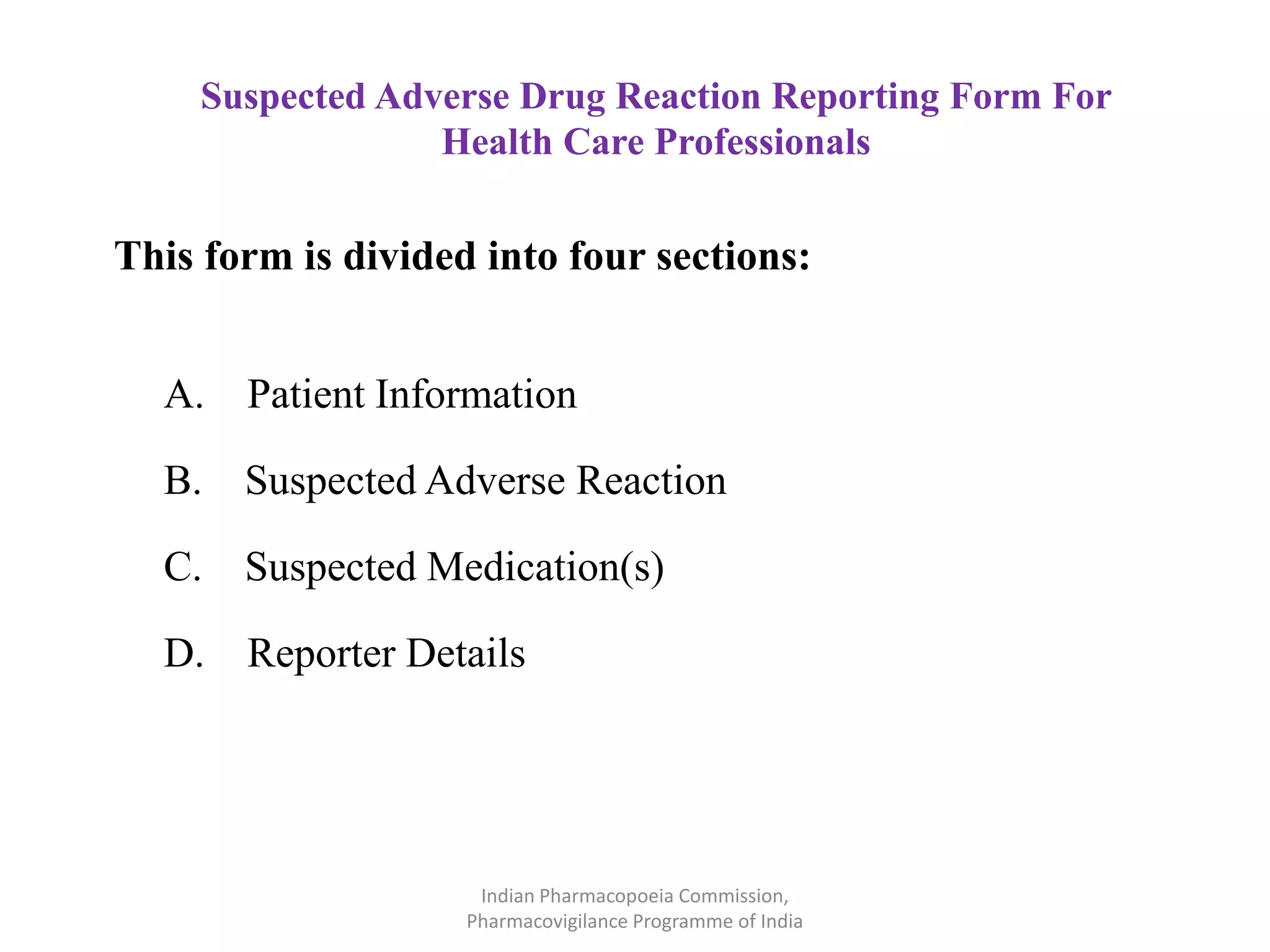 Pharmacovigilance and Method of ADR reporting | PPTX