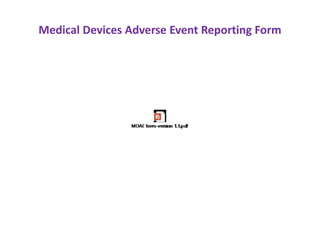 Pharmacovigilance and Method of ADR reporting | PPTX