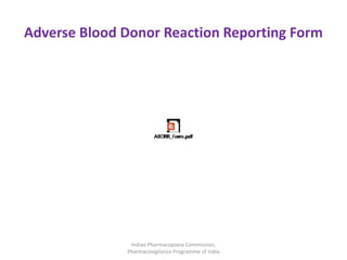 Pharmacovigilance and Method of ADR reporting | PPTX