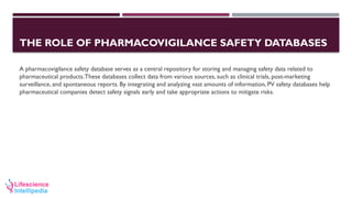 Pharmacovigilance (PV) Safety Databases.pptx