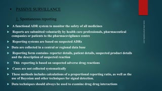 Pharmacovigilance reporting methods | PPTX