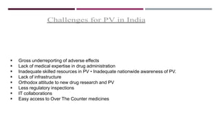 Pharmacovigilance Programs of India PvPi | PPTX