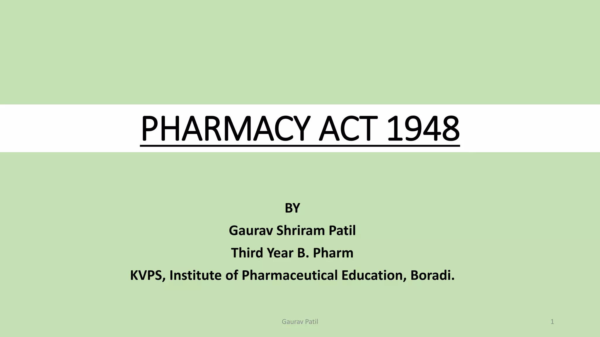 Pharmacy Act ,1948 | PPT