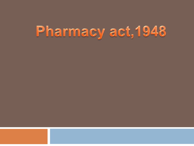 Pharmacy act 1948 | PPT