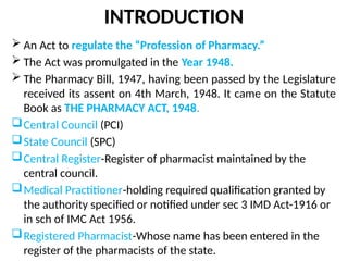 Pharmacy Act, 1948 PHARMACEUTICAL JURISPRUDENCE.pptx
