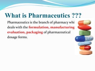 Pharmacy and pharmaceutics | PPTX