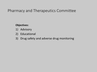 Pharmacy and therapeutics committee | PPT