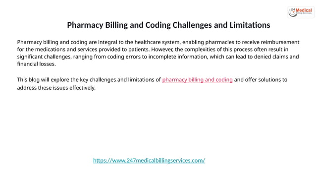 Pharmacy Billing and Coding Challenges and Limitations.pptx