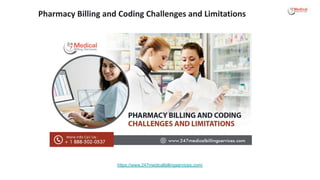 Pharmacy Billing and Coding Challenges and Limitations.pdf