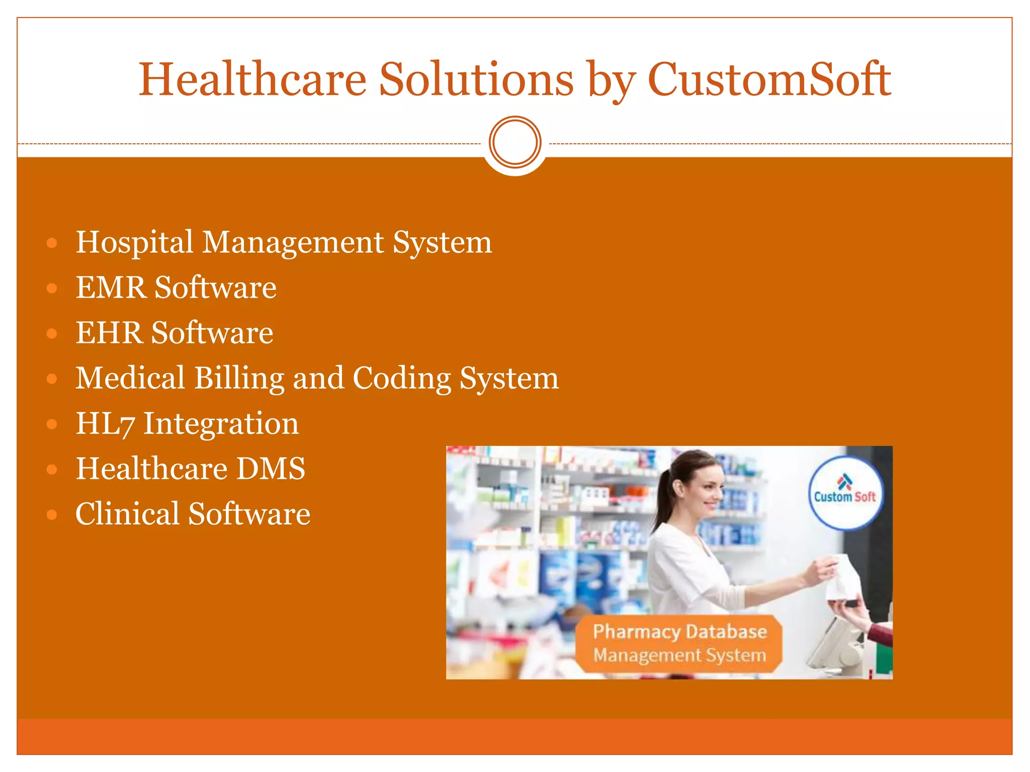 Pharmacy database management system by CustomSoft | PPTX