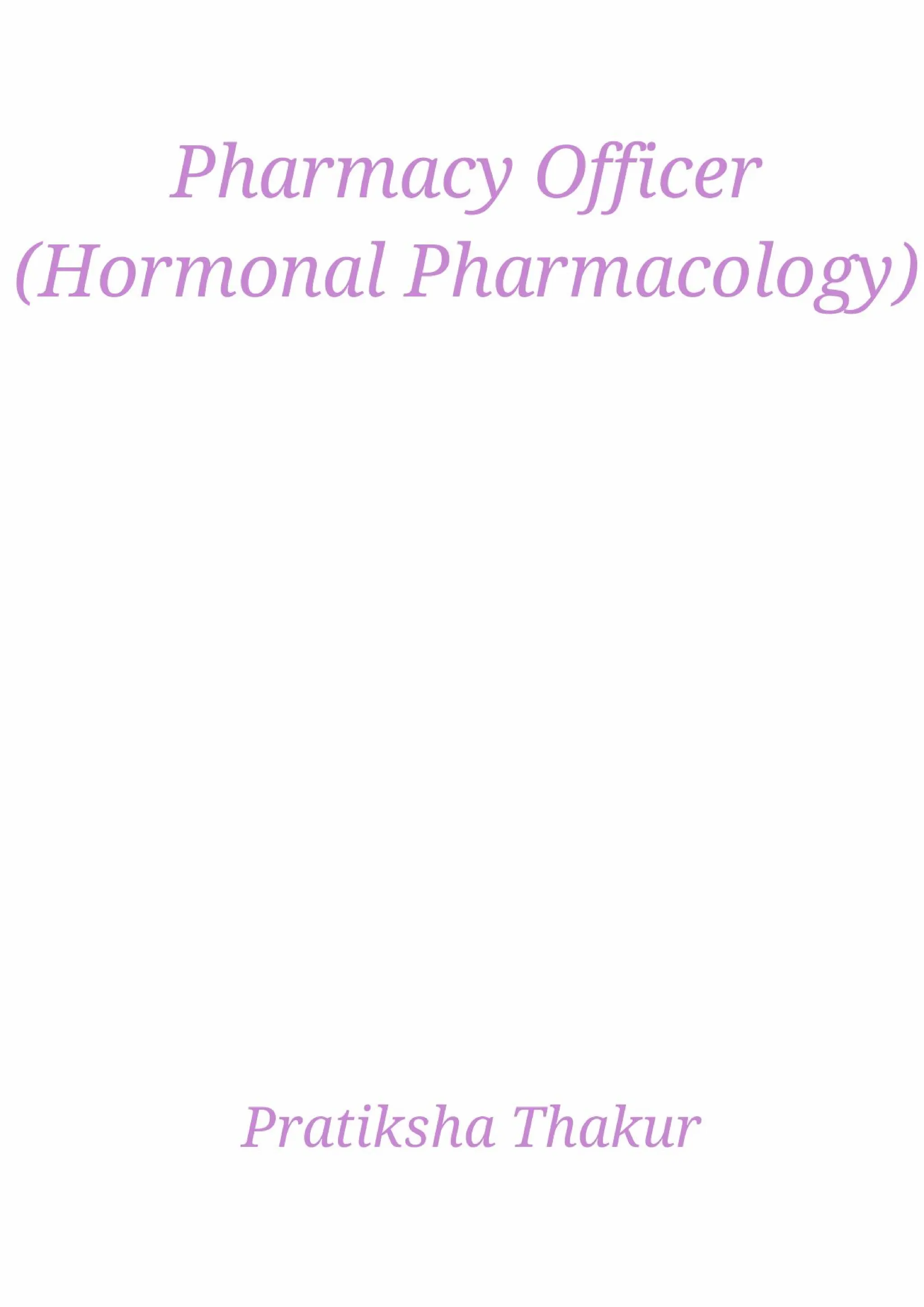 Pharmacy Officer (Hormonal Pharmacology) | PDF