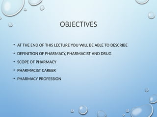 PHARMACY ORIENTATION ( Scope of Pharmacy, Pharmacy Career) | PPTX
