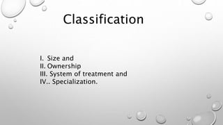 pharmacy practice.pptx hospital and its organization | PPTX