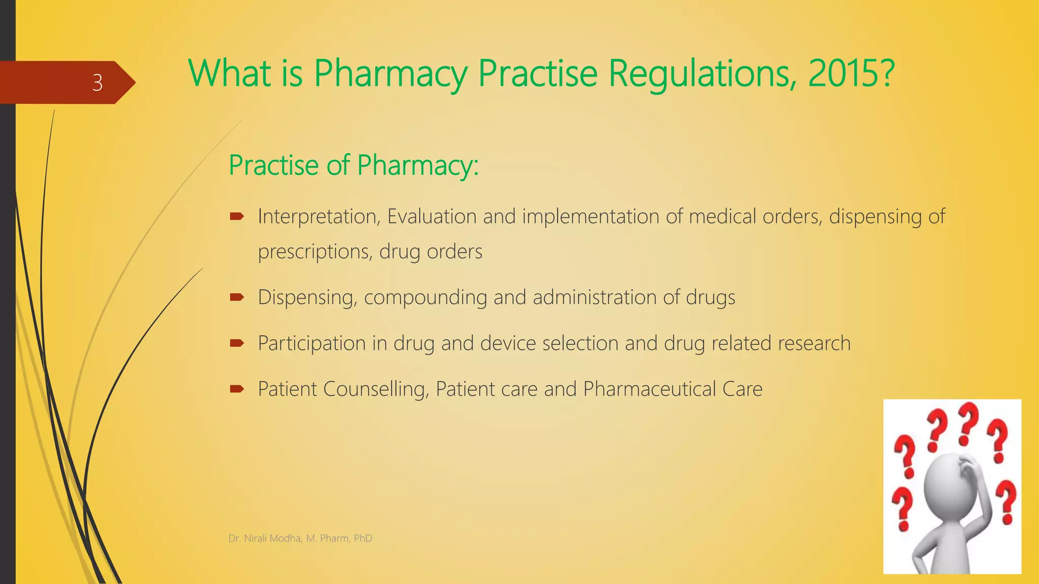 Pharmacy practice regulations, 2015 | PPTX