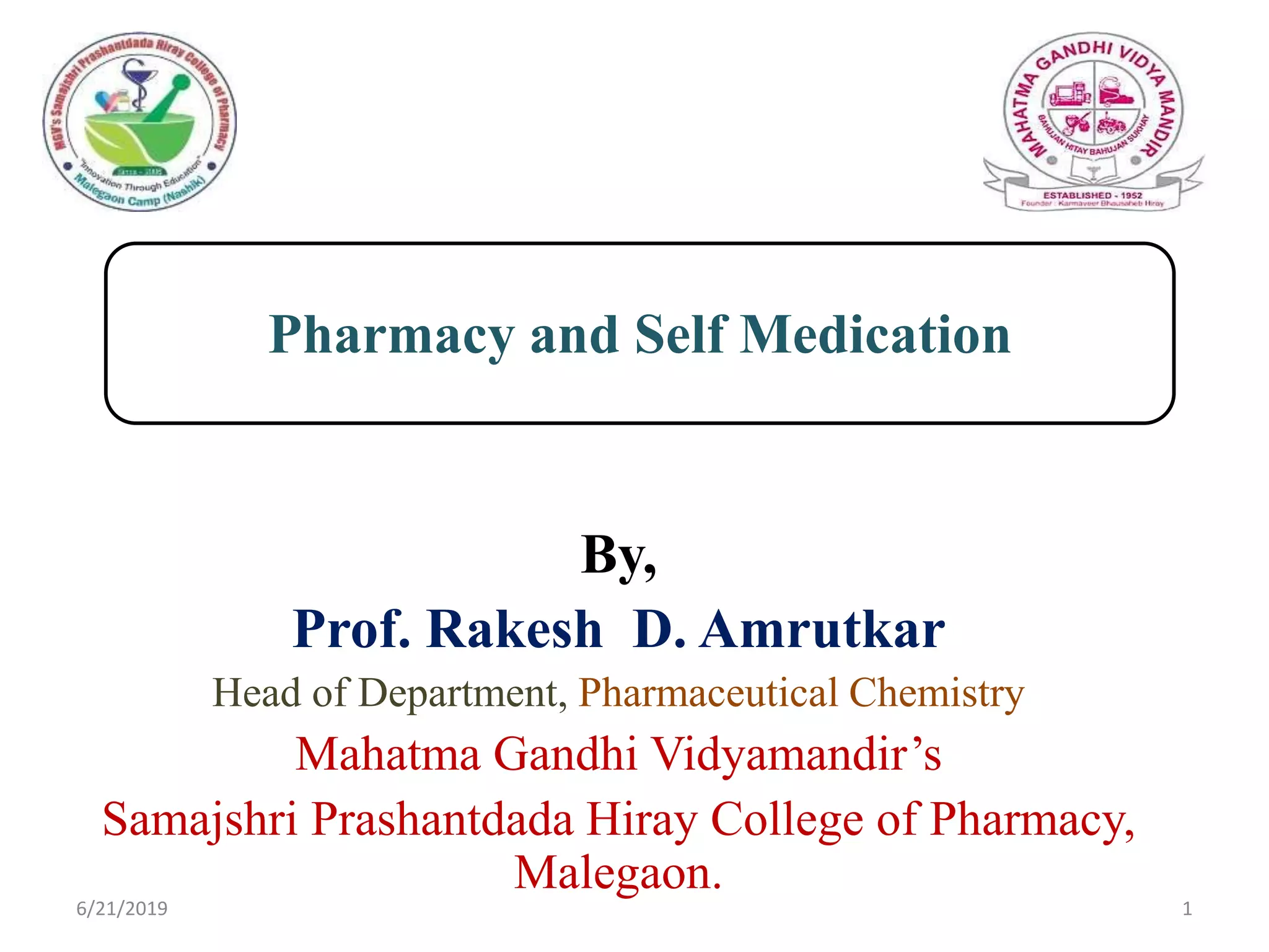 Pharmacy & self medication by prof. amrutkar rakesh d. | PPTX