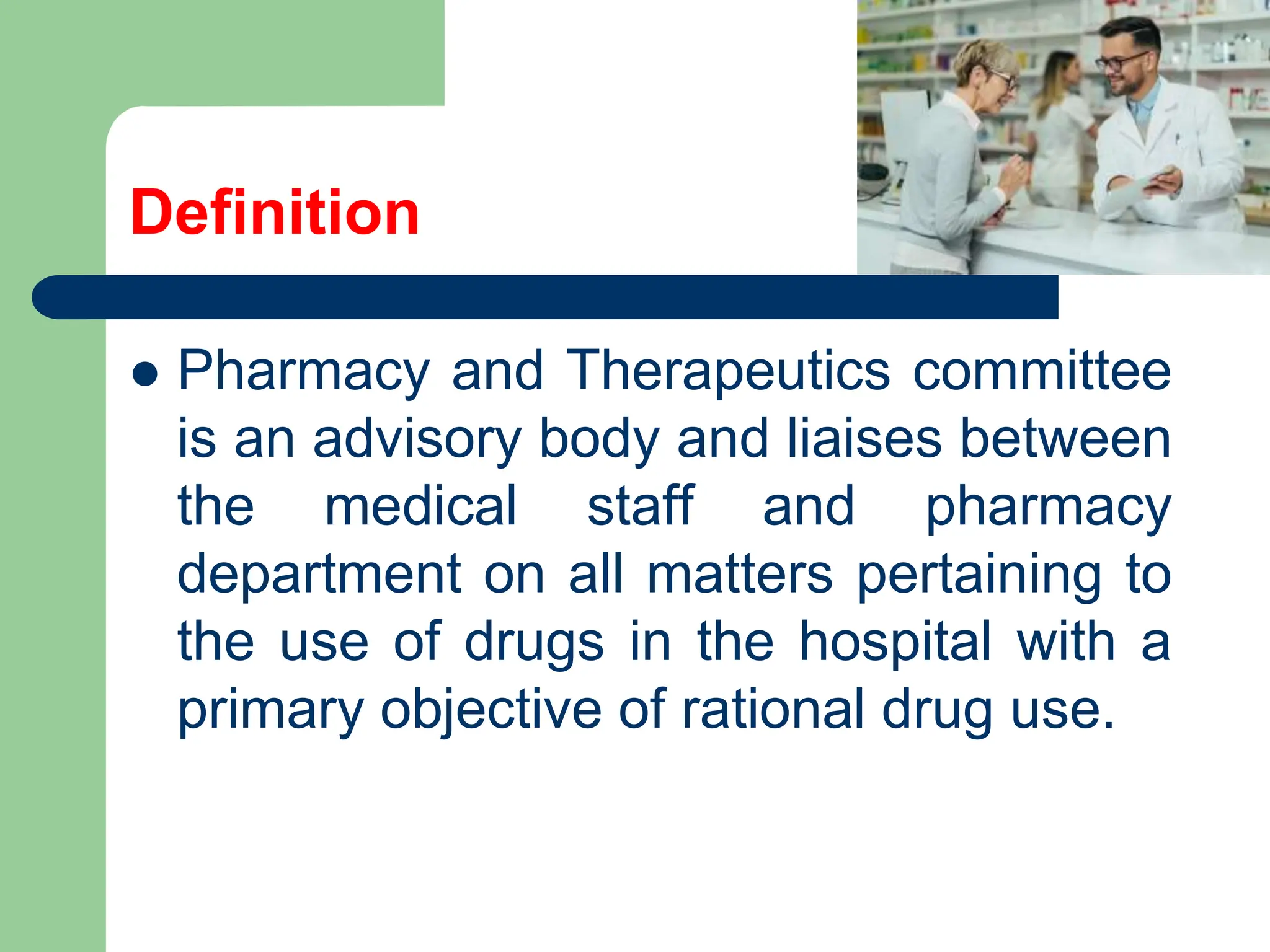 Pharmacy & Therapeutics Committee.ppt