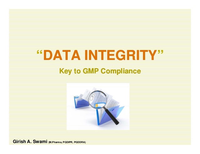 Pharma data integrity