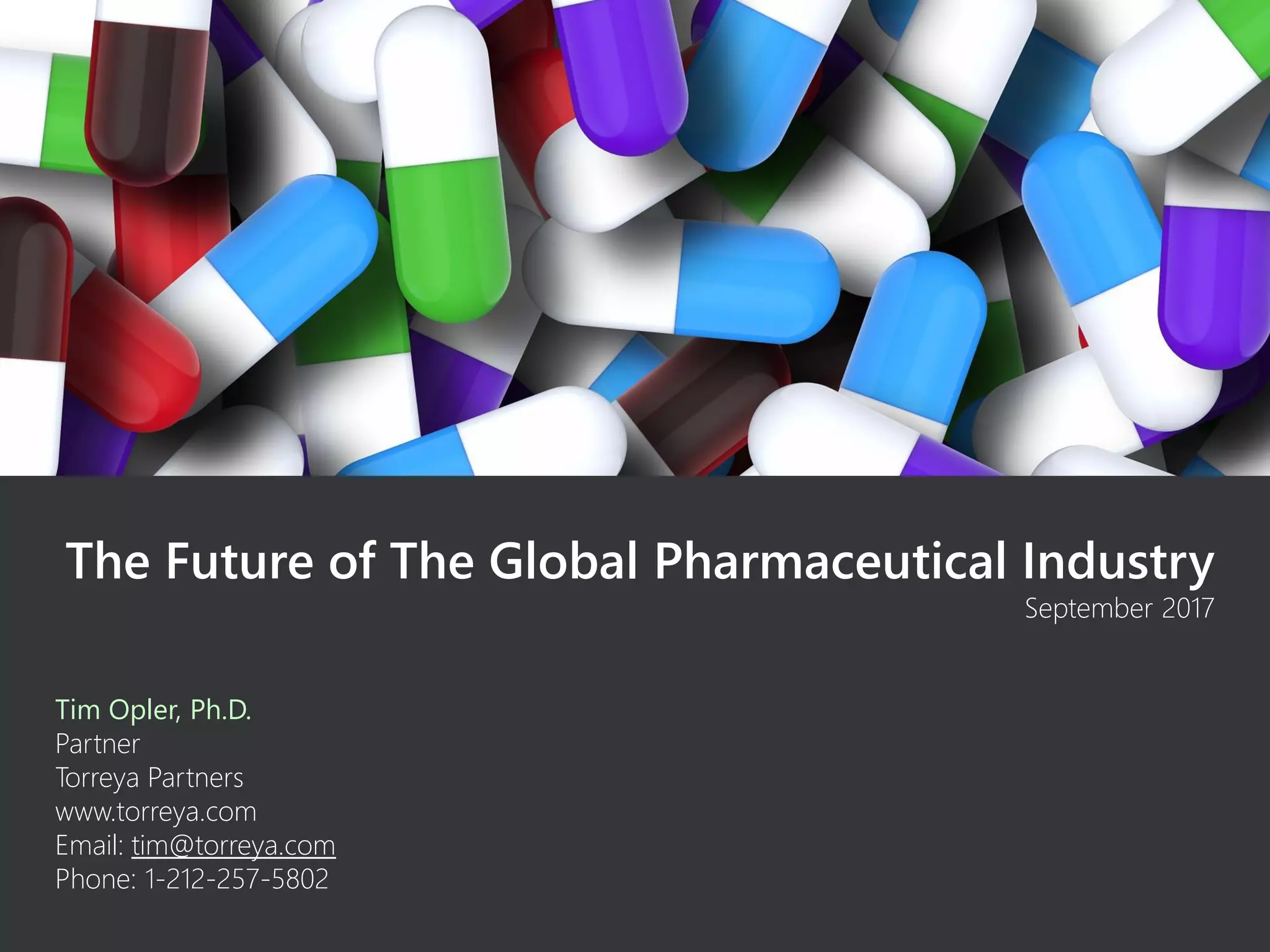 Future of the Global Pharmaceutical Industry | PDF