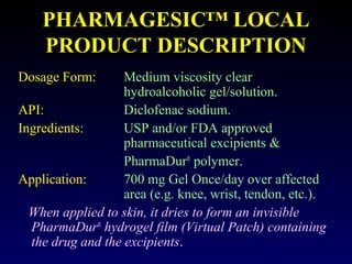 Pharmagesic local presentation linked in 050813 | PPT