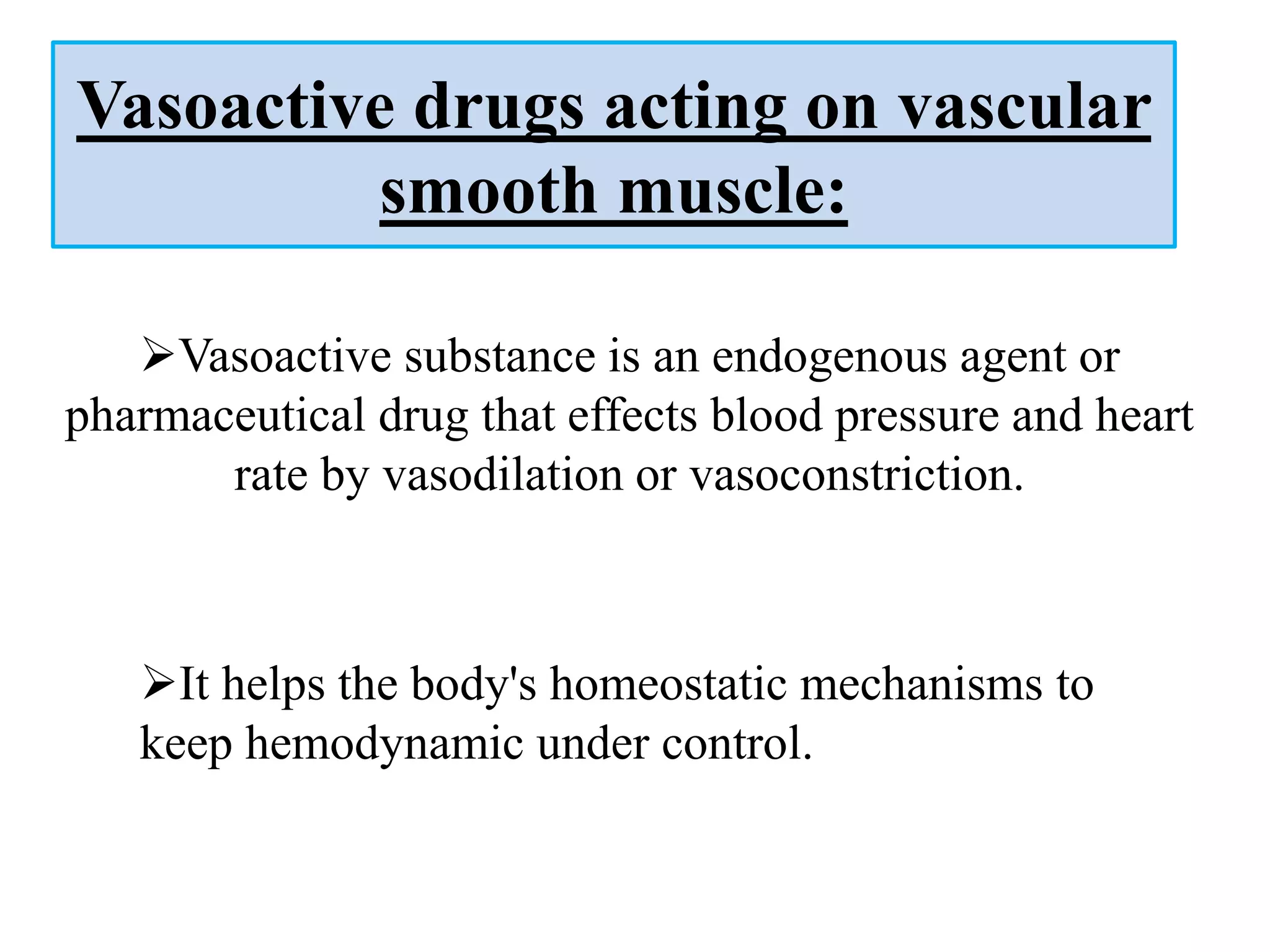 Vasoactive Drug, Serotonin, Histamines | PPTX