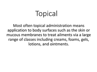 Rout of drugs administration | PPTX