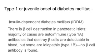 Diabetes mellitus type 1 and 2 and there pathophysiology with treatment ...