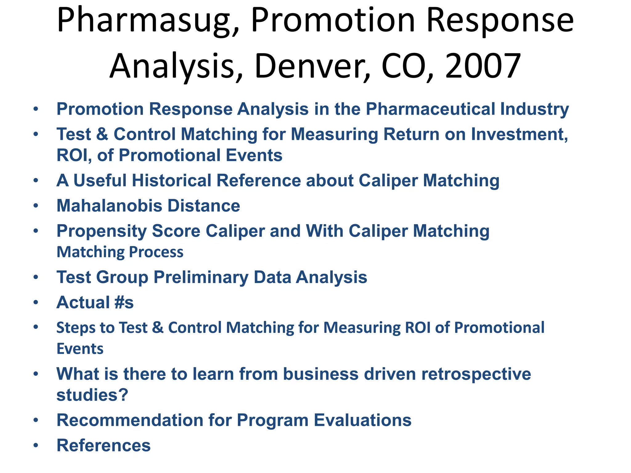 2007 Pharmasug, Promotion Response Analysis | PPT