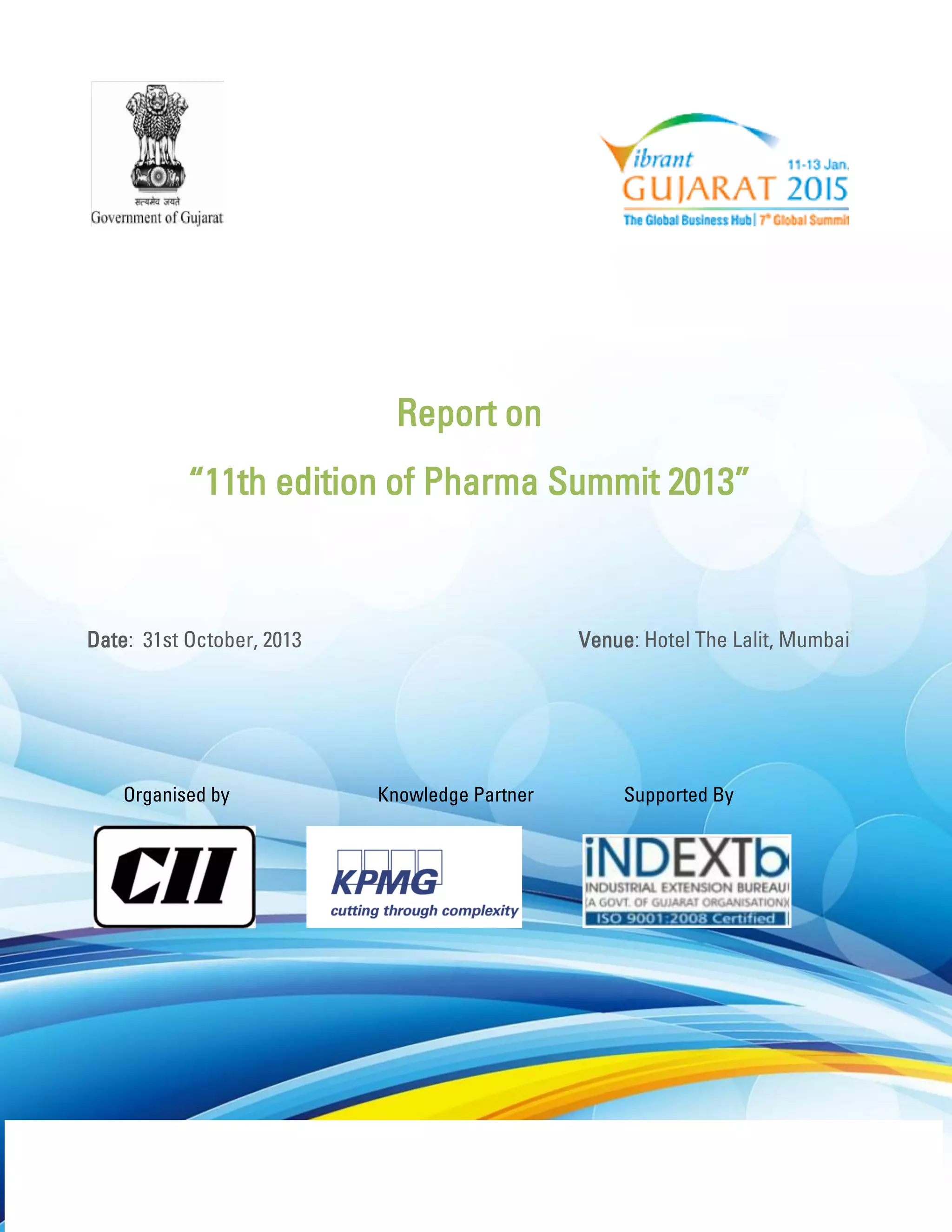 Pharma Summit - Gujarat Vibrant 2013 | PDF
