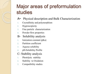 Preformulation Studies | PPTX