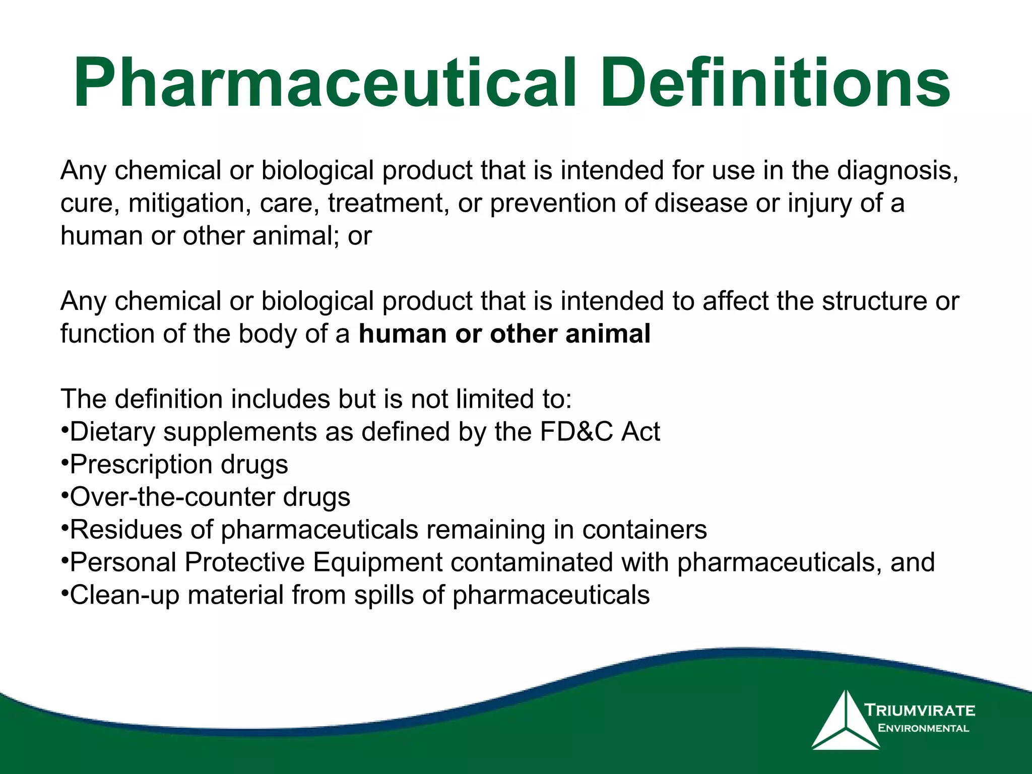 Demystifying the New EPA Hazardous Pharmaceutical Waste Rule | PDF