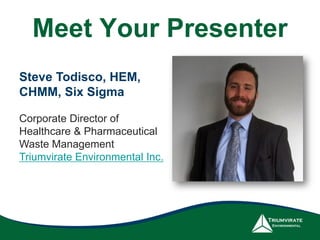 Demystifying the New EPA Hazardous Pharmaceutical Waste Rule | PPT