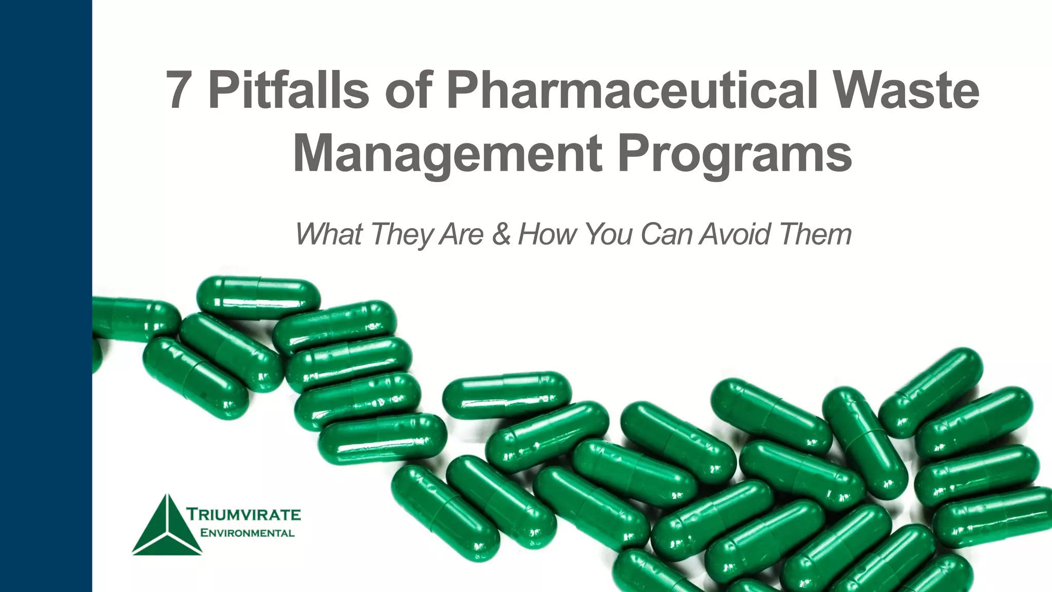 7 Pitfalls of Pharmaceutical Waste Management Programs | PDF