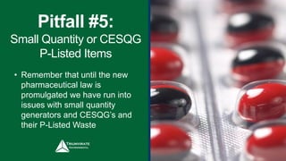 7 Pitfalls of Pharmaceutical Waste Management Programs | PDF