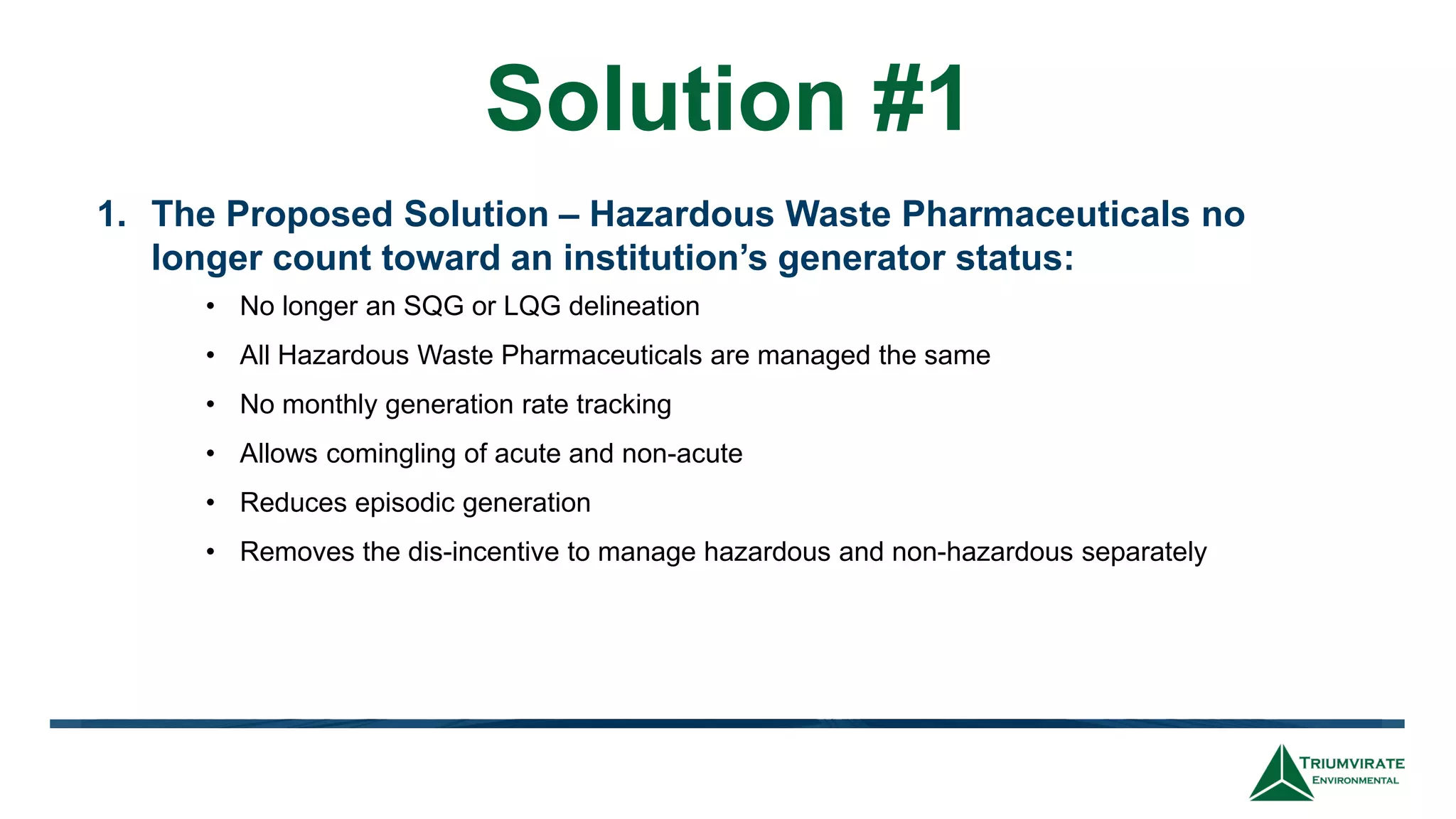 Management Standards for Hazardous Waste Pharmaceuticals | PDF