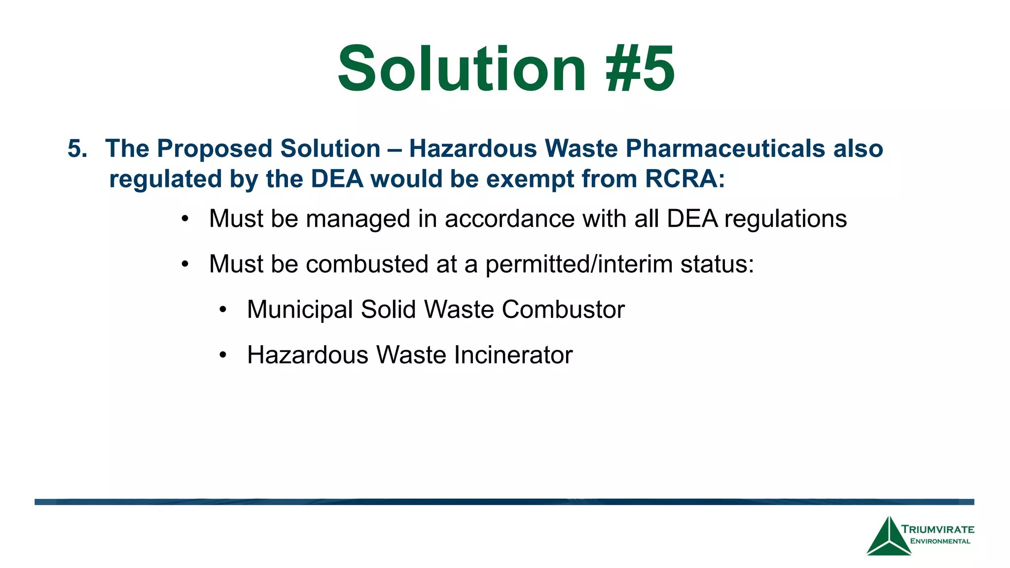 Management Standards for Hazardous Waste Pharmaceuticals | PDF