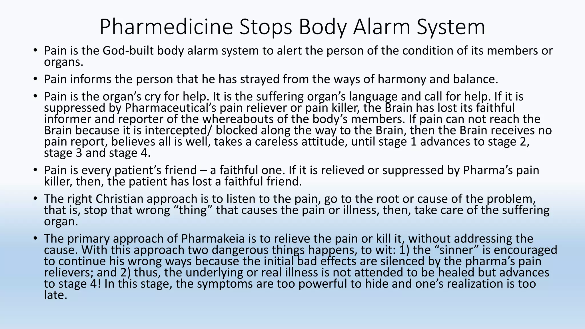 Pharmedicine Stops Body's Alarm System | PPT
