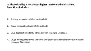 Pharmokinetics Part 1 - Absorption and Distribution | PPTX