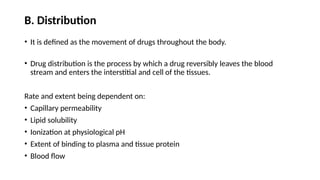 Pharmokinetics Part 1 - Absorption and Distribution | PPTX