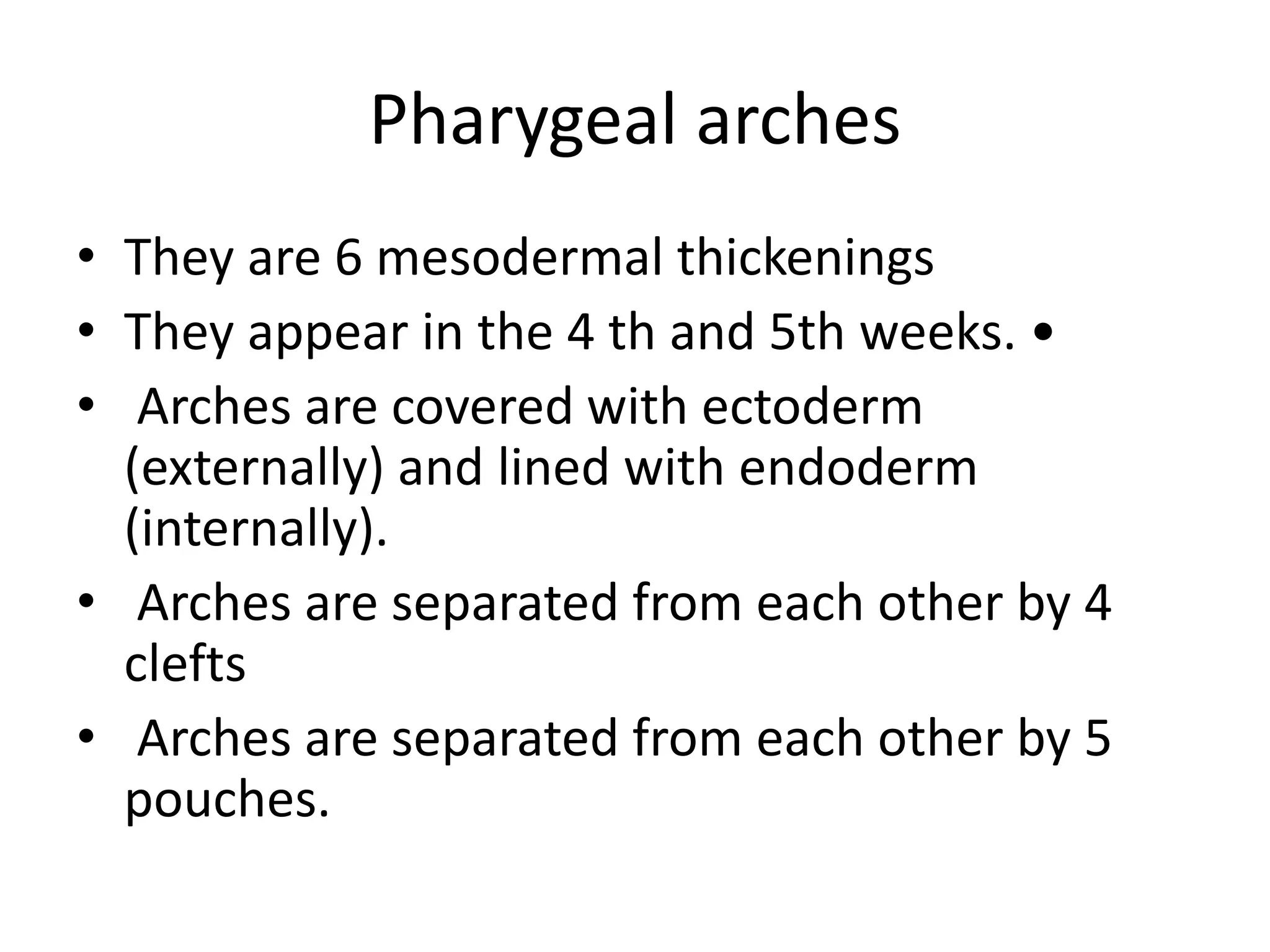 Pharyngeal arches and pouches | PPTX